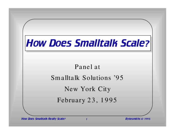 (PDF) How Does Smalltalk Scale?