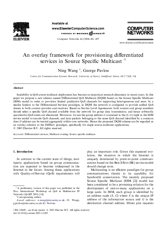 Pdf An Overlay Framework For Provisioning Differentiated Services In Source Specific Multicast