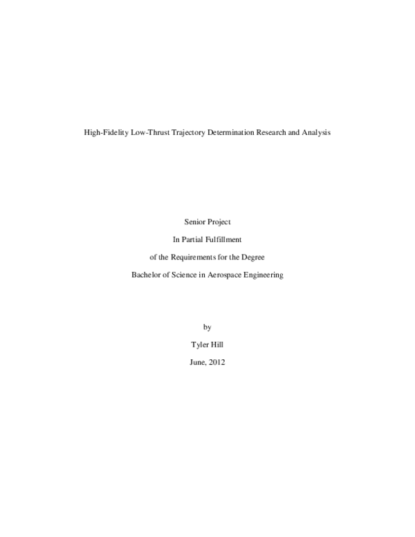 Pdf High Fidelity Low Thrust Trajectory Determination Research And