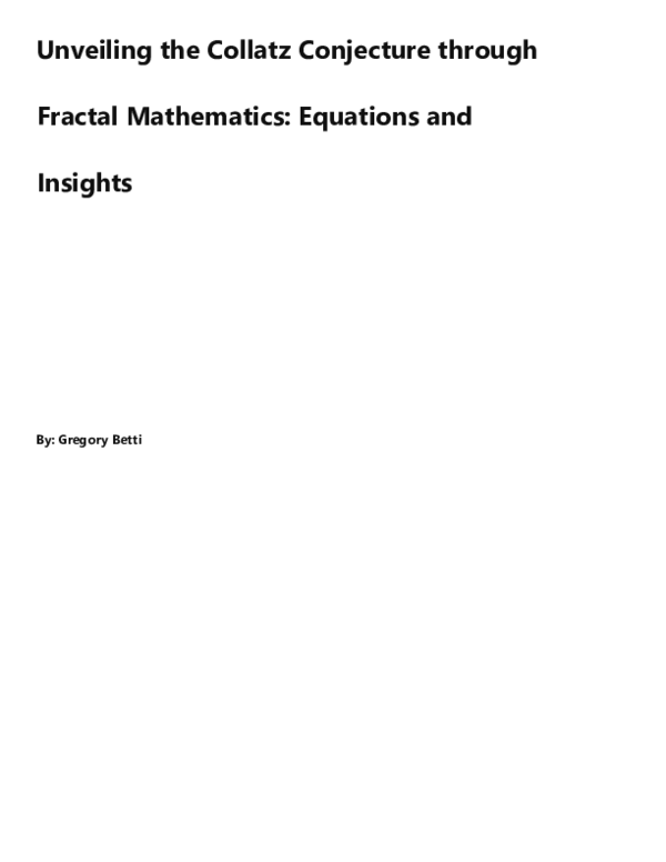 (PDF) Unveiling the Collatz Conjecture through Fractal Mathematics: Equations and Insights