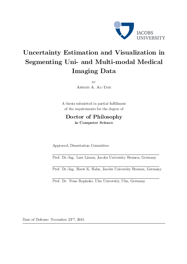 (PDF) Uncertainty Estimation and Visualization in Segmenting Uni- and Multi-modal Medical ...
