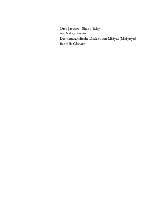 (PDF) Der neuaramäische Dialekt von Midyat (Miḏyoyo). Band II: Glossar