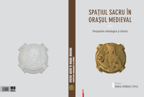 (PDF) Spatiul sacru in orasul medieval. Perspective istorice și arheologice