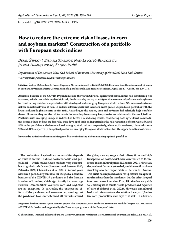 Pdf How To Reduce The Extreme Risk Of Losses In Corn And Soybean Markets Construction Of A