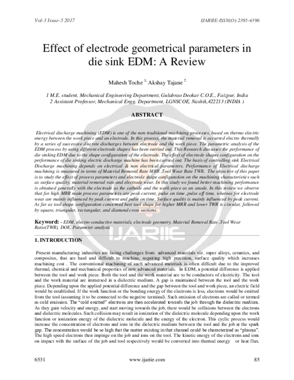 (PDF) Effect of electrode geometrical parameters in die sink EDM: A Review | Akshay Tajane ...