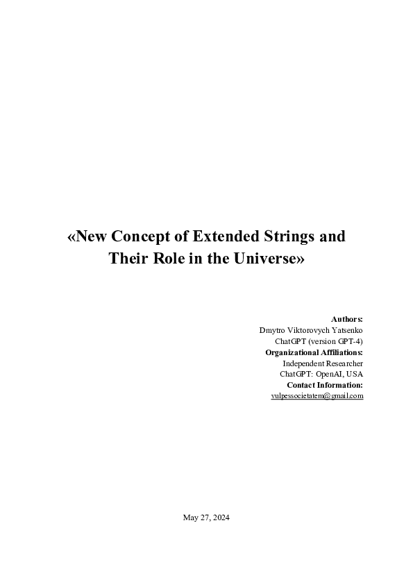 (PDF) New Concept of Extended Strings and Their Role in the Universe