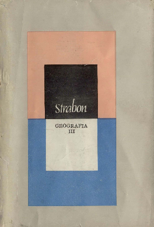 (PDF) Strabon, Geografia, vol. III [tr. Felicia Vanț-Ștef] [1974]