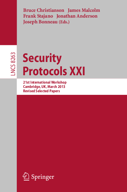 (PDF) Security Protocols XXI | Bruce Christianson - Academia.edu
