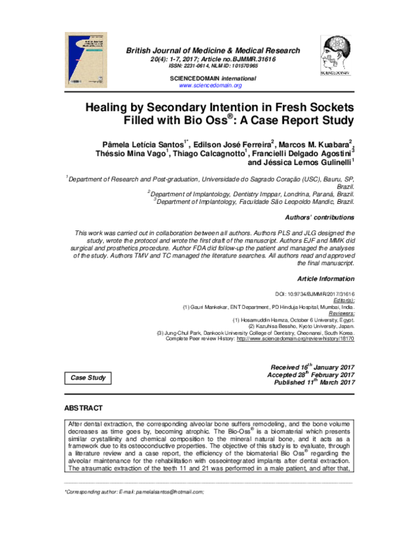 (PDF) Healing by Secondary Intention in Fresh Sockets Filled with Bio Oss®: A Case Report Study