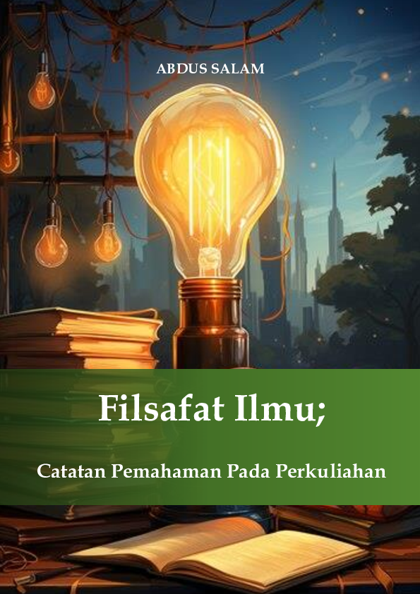 (PDF) Filsafat Ilmu : Catatan Pemahaman Perkuliahan