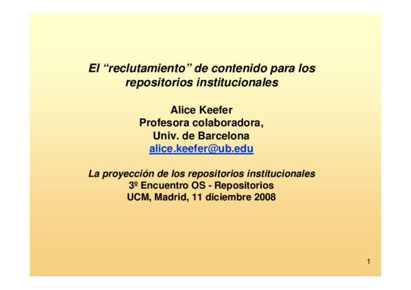 (PDF) El reclutamiento de contenido para los repositorios institucionales | Alice Keefer ...