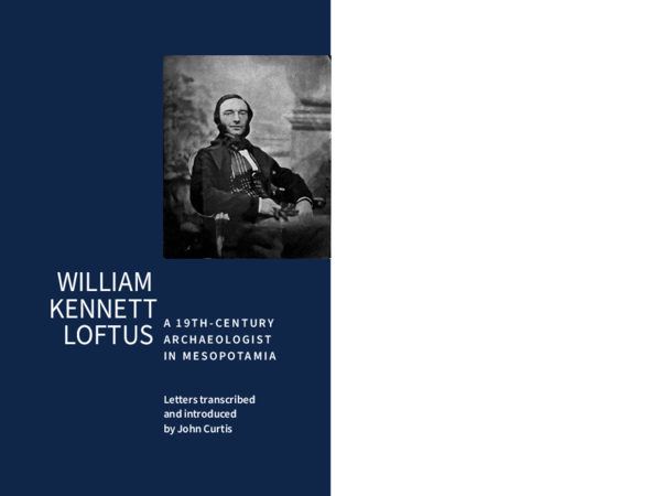 (PDF) William Kennett Loftus: a 19th Century Archaeologist in Mesopotamia
