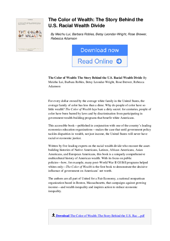 (PDF) The color of wealth: The story behind the US racial wealth divide