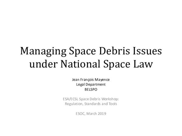 (PDF) Managing Space Debris Issues under National Space Law