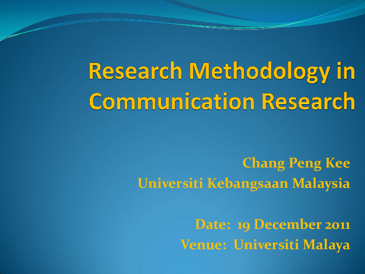 (PPT) Research Methodology in Communication Research
