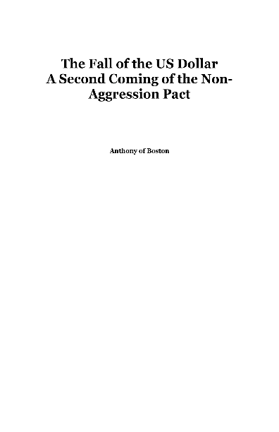 (PDF) The Fall of the US Dollar: A Second Coming of the Non Aggression ...