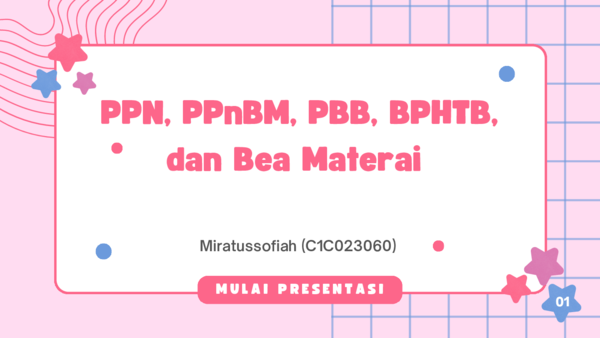 (PDF) PPN, PPnBM, PBB, BPHTB dan Bea Materai