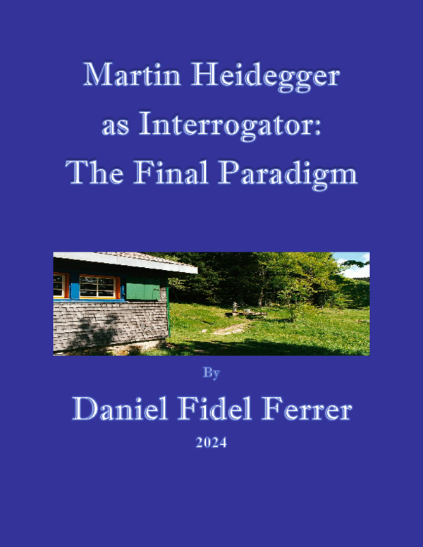 (PDF) Martin Heidegger as Interrogator: The Final Paradigm