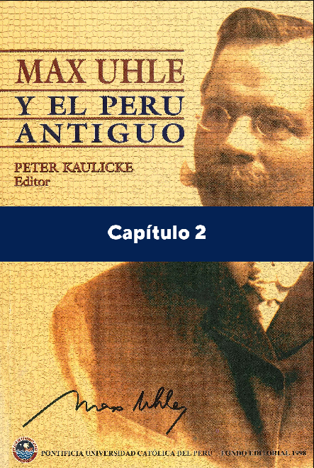 (PDF) Max Uhle y el Perú Antiguo : una introducción