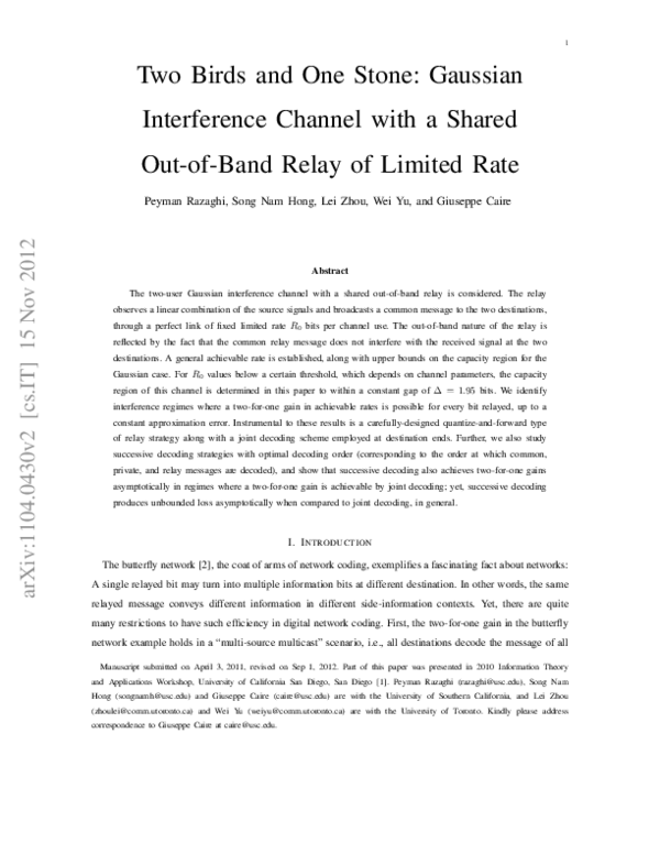 (PDF) Two Birds and One Stone: Gaussian Interference Channel With a Shared Out-of-Band Relay of ...