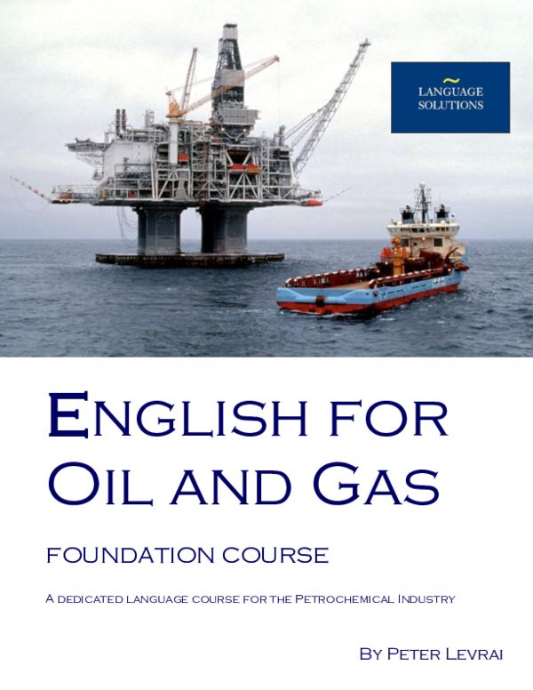 (PDF) English for Oil and Gas FOUNDATION COURSE A dedicated language ...