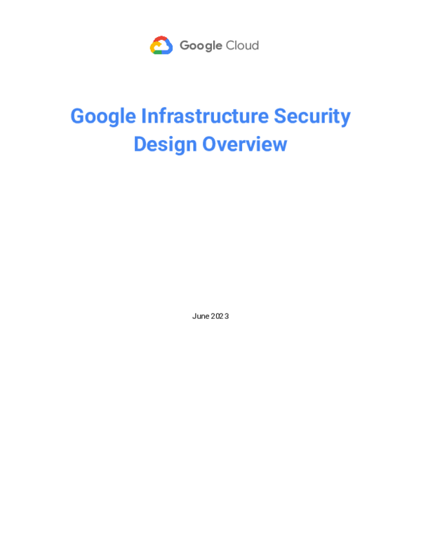 (PDF) Google Infrastructure Security Design Overview