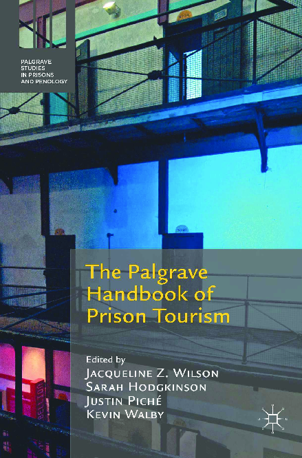 (PDF) The Palgrave handbook of prison tourism