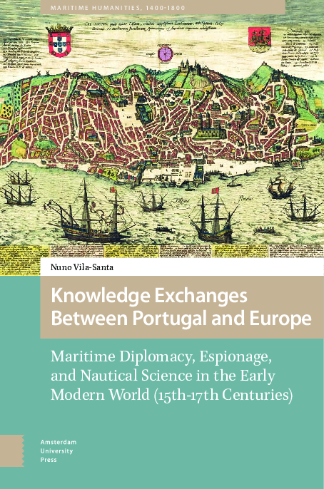 (PDF) Knowledge Exchanges between Portugal and Europe: Maritime Diplomacy, Espionage and ...