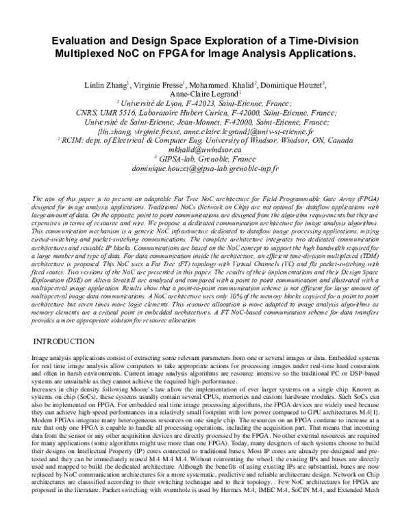 Pdf Evaluation And Design Space Exploration Of A Time Division Multiplexed Noc On Fpga For
