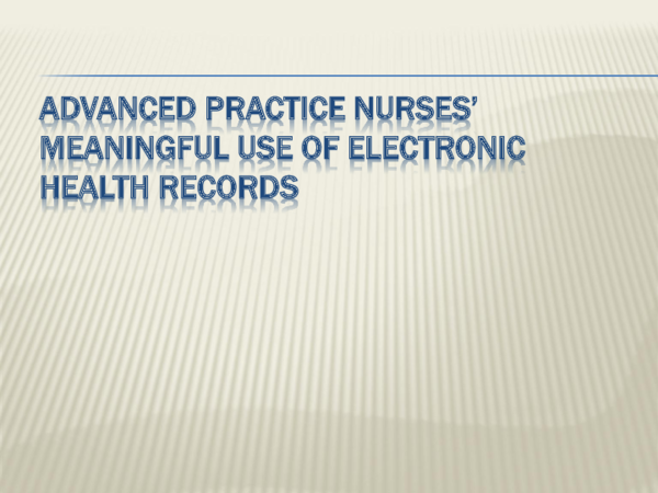 (PDF) Advanced Practice Nurses' Meaningful use of electronic health records