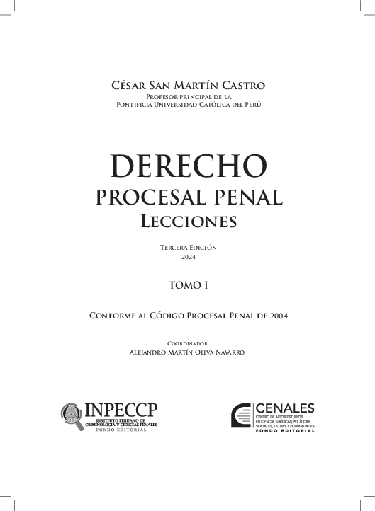 (PDF) Derecho Procesal Penal. Lecciones (Tomo I y II) - César San Martín Castro (Ed. 2024