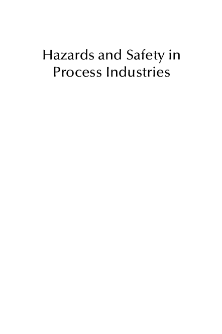 (PDF) Hazards and Safety in Process Industries