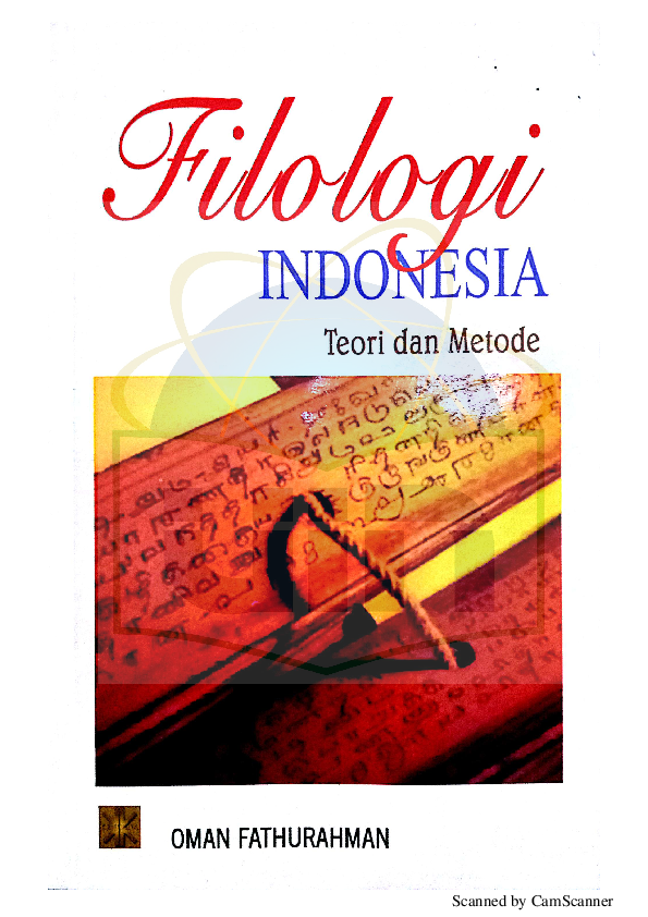 (PDF) Filologi Indonesia : Teori dan metode