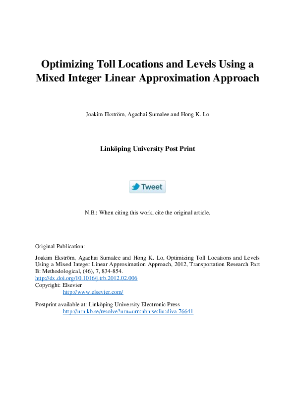 Pdf Optimizing Toll Locations And Levels Using A Mixed Integer Linear