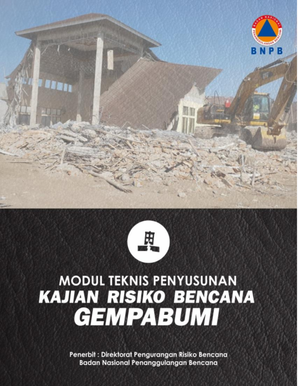 (PDF) MODUL TEKNIS PENYUSUNAN KAJIAN RISIKO BENCANA GEMPABUMI