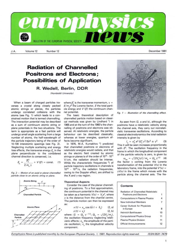 (PDF) Radiation of Channelled Positrons and Electrons; Possibilities of Application