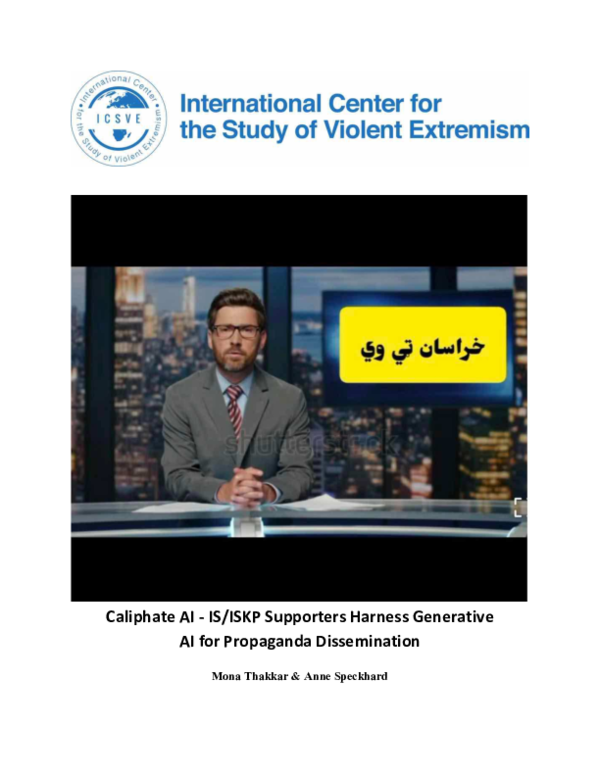 (PDF) Caliphate AI -IS/ISKP Supporters Harness Generative AI for Propaganda Dissemination