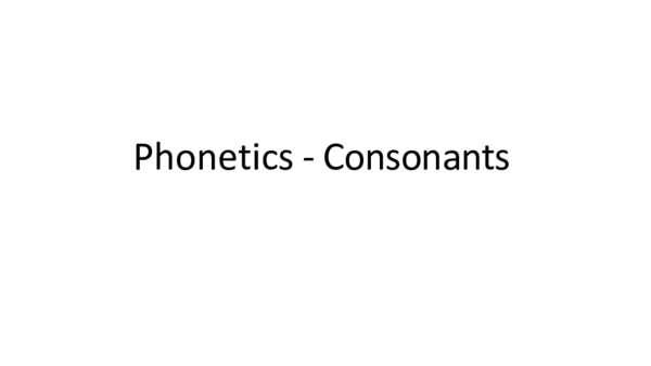 (PDF) Phonetics - Consonants