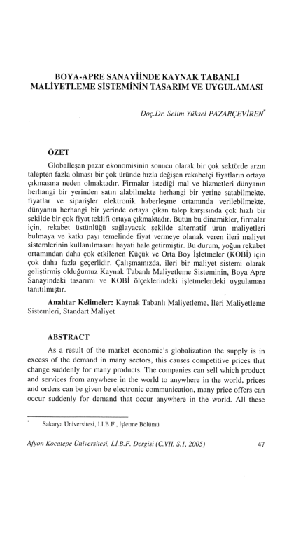 (PDF) Boya-Apre Sanayi̇i̇nde Kaynak Tabanli Mali̇yetleme Si̇stemi̇ni̇n Tasarim Ve Uygulamasi