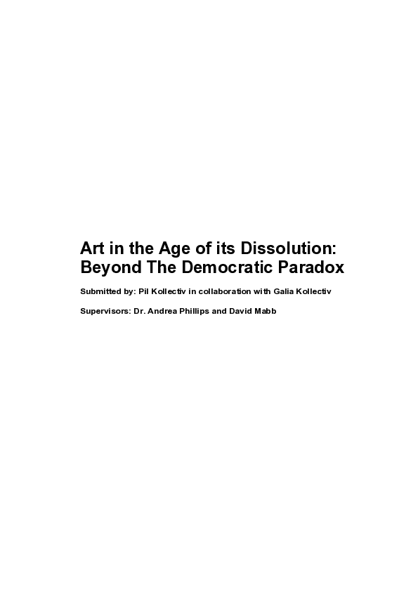 (PDF) Art in the Age of its Dissolution: Beyond The Democratic Paradox