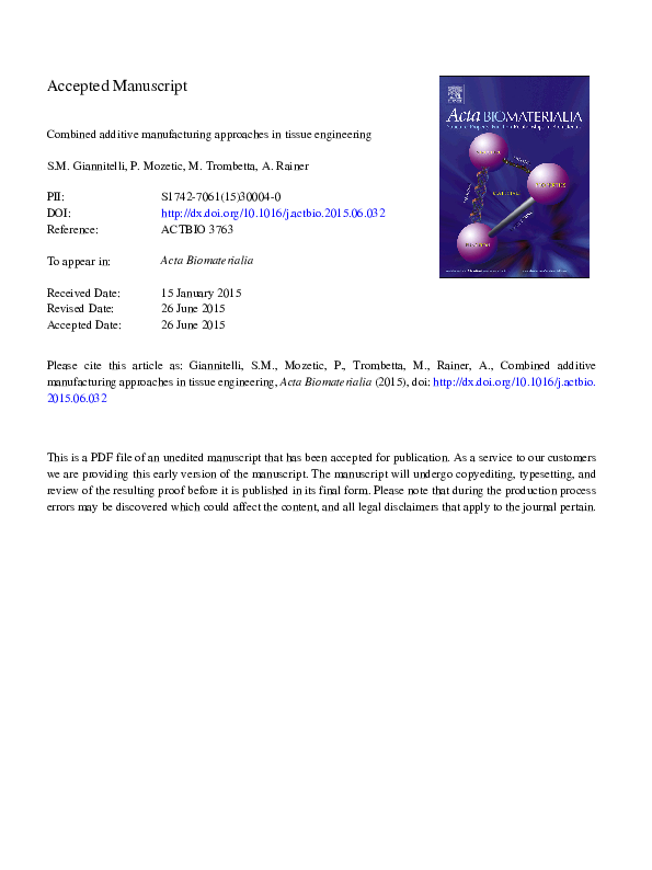 (PDF) Combined additive manufacturing approaches in tissue engineering