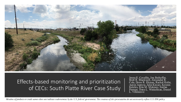 (PDF) Effects-based monitoring and prioritization of CECs: South Platte River Case Study