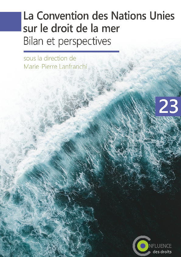 (PDF) La Convention des Nations Unies sur le droit de la mer. Bilan et perspectives