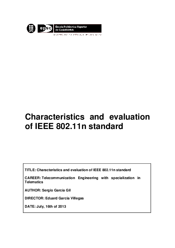 Characteristics and evaluation of IEEE 802.11n standard
