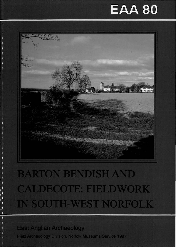 (PDF) Barton Bendish and Caldecote Fieldwork in south-west Norfolk