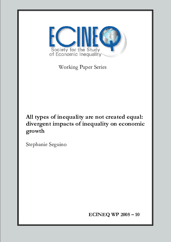 (PDF) All Types of Inequality are not Created Equal: Divergent Impacts ...