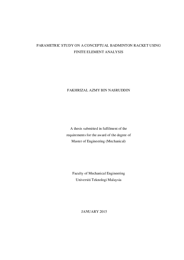 (PDF) Parametric study on a conceptual badminton racket using finite element analysis