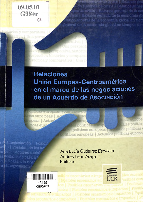 (PDF) Relaciones Unión Europea-Centroamérica en el marco de las negociaciones de un Acuerdo de ...