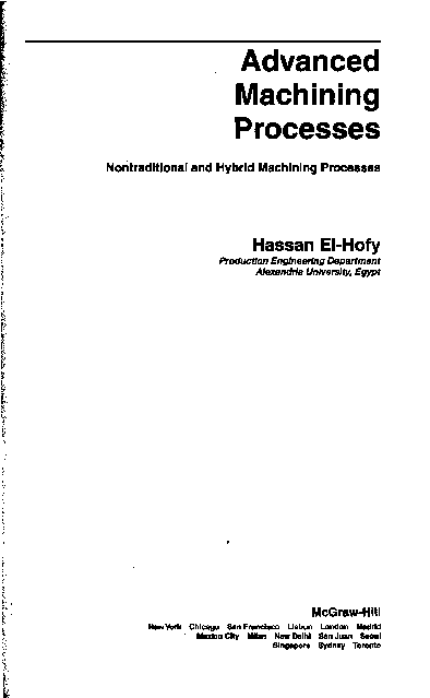 (PDF) Advanced machining processes: nontraditional and hybrid machining ...