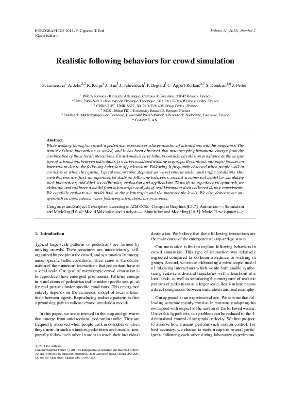 (PDF) Realistic following behaviors for crowd simulation